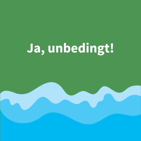 Ja, unbedingt!